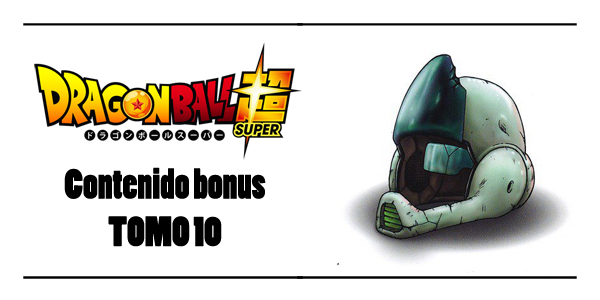 Contenido bonus del volumen 10 de Dragon Ball Super – DB UNIVERSO