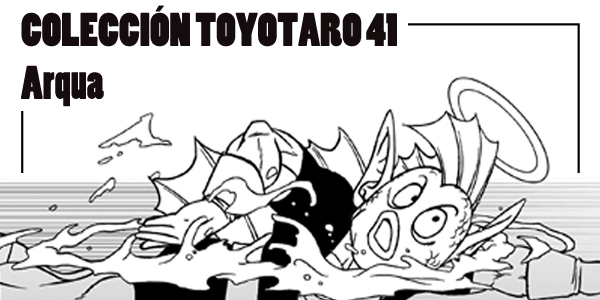 Colección Toyotaro – Ilustración 41: Arqua – DB UNIVERSO